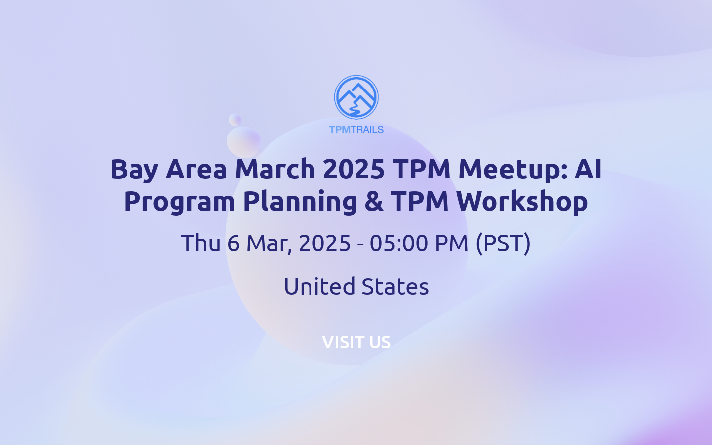 Bay Area March 2025 TPM Meetup: AI Program Planning & TPM Workshop